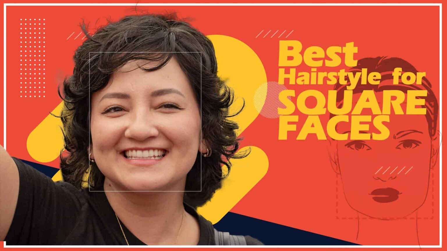What Hairstyle Suits Square Faces - Hair Cuttings